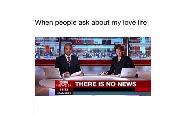 Memes That Are too Real For Single People